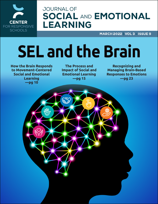SEL and the Brain - Center for Responsive Schools